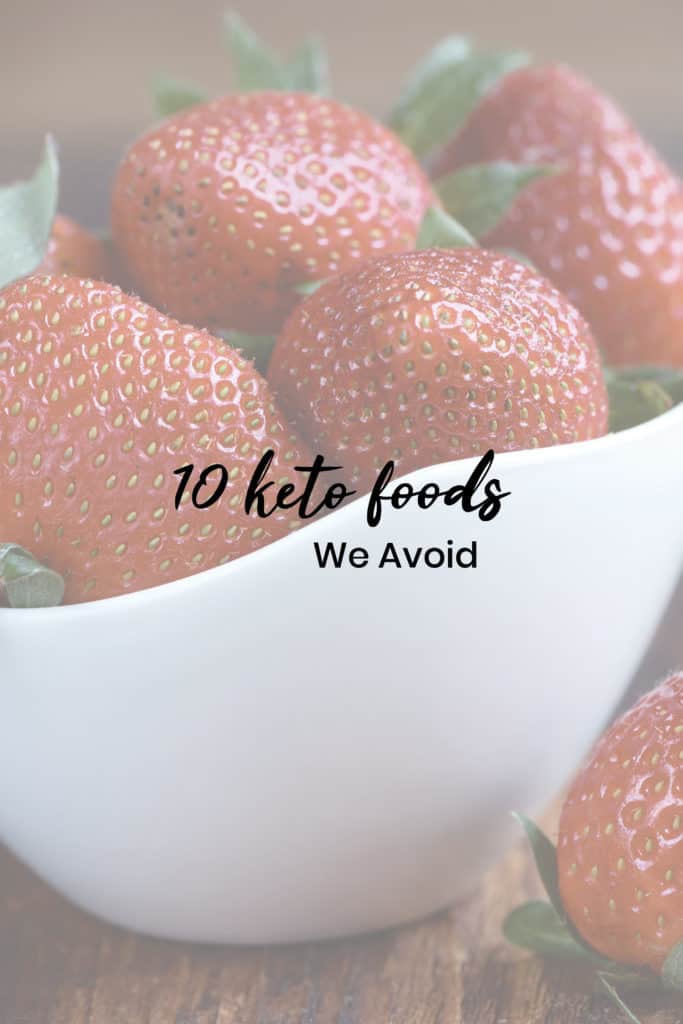 10 Keto Foods We Avoid - KetoConnect